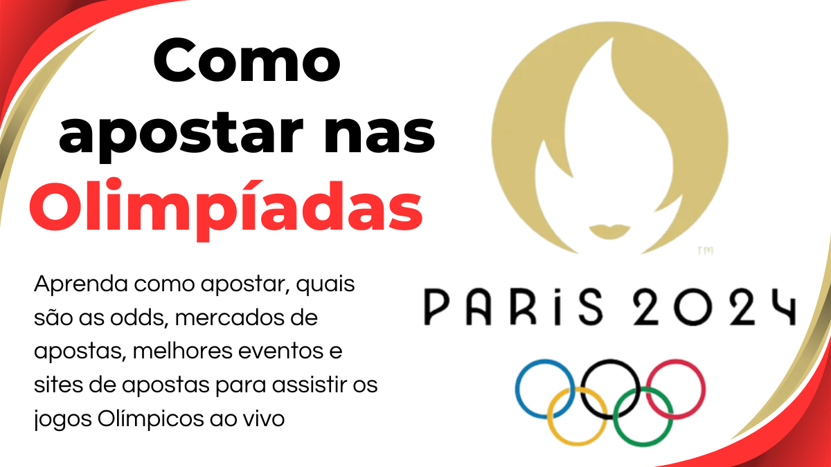 Olimpíadas 2024 | Como apostar nos Jogos Olímpicos?
